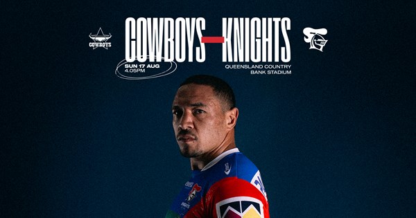 Round 24: Cowboys v Knights | Knights
