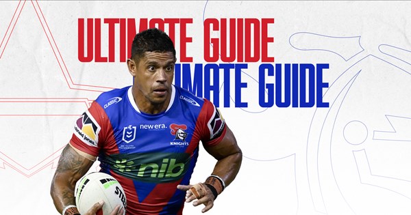Ultimate Guide: NRL Round 2 preview | Knights